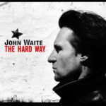 OFFICIAL JOHN WAITE STORE – John Waite – Official Worldwide Web Site